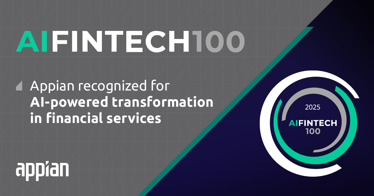 Appian Recognized in the 2025 AIFinTech100 List for Transforming ...
